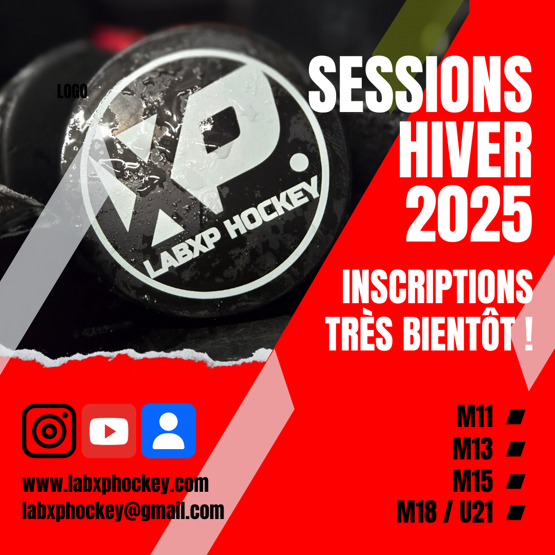 Inscriptions pour les sessions d’hiver 2025 – Bientôt – LABxp Hockey